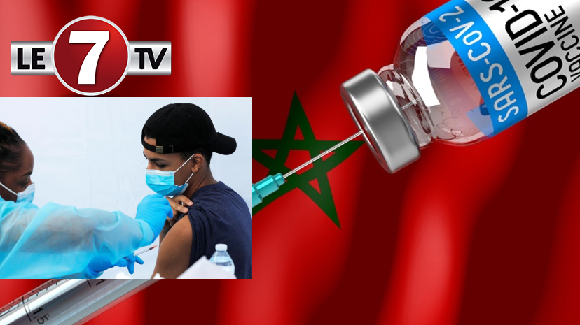 Le Maroc élargit la vaccination pour les « 25 ans et plus » et supprime ...