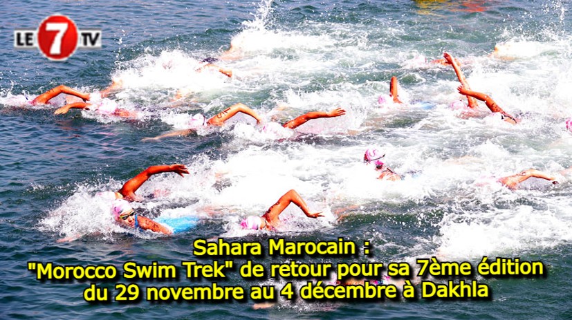 Sahara Marocain : « Morocco Swim Trek » de retour pour sa 7ème édition ...