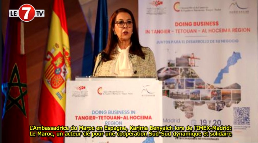 L’Ambassadrice du Maroc en Espagne, Karima Benyaich lors de l’IMEX ...