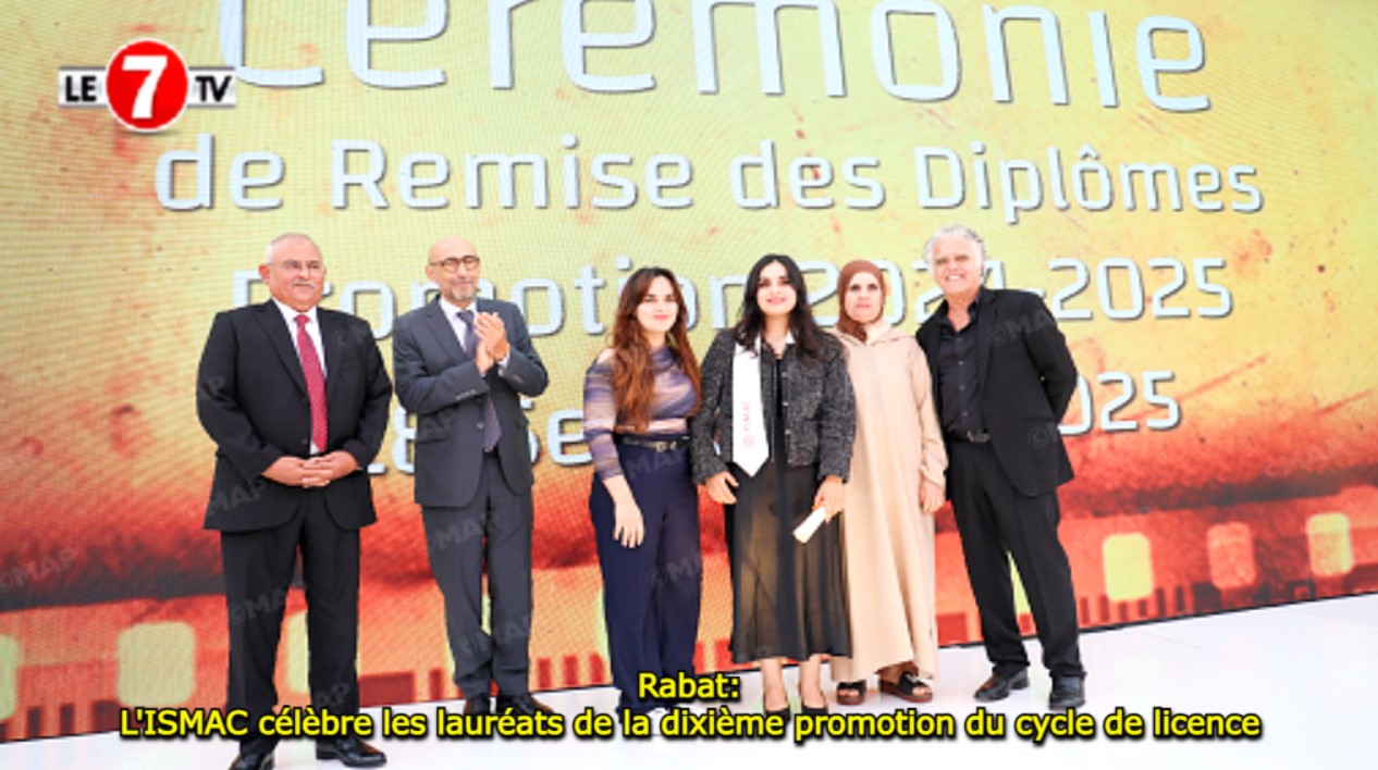 Rabat: L’ISMAC célèbre les lauréats de la dixième promotion du cycle de ...
