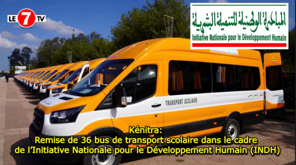 Kénitra: Remise de 36 bus de transport scolaire dans le cadre de l ...