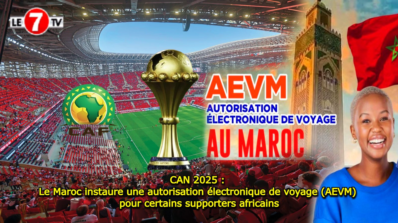 CAN 2025 : Le Maroc instaure une autorisation électronique de voyage ...