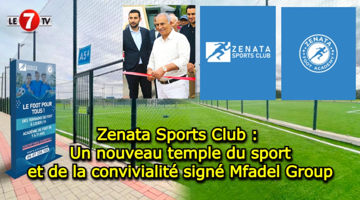 Zenata Sports Club : Un nouveau temple du sport et de la convivialité ...