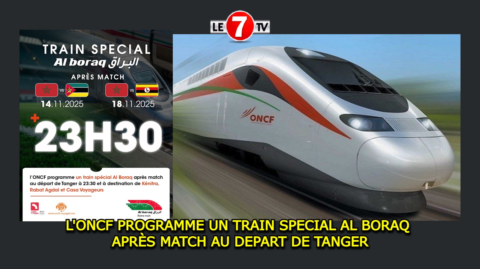 L’ONCF met en place un train spécial Al Boraq après les matchs des ...
