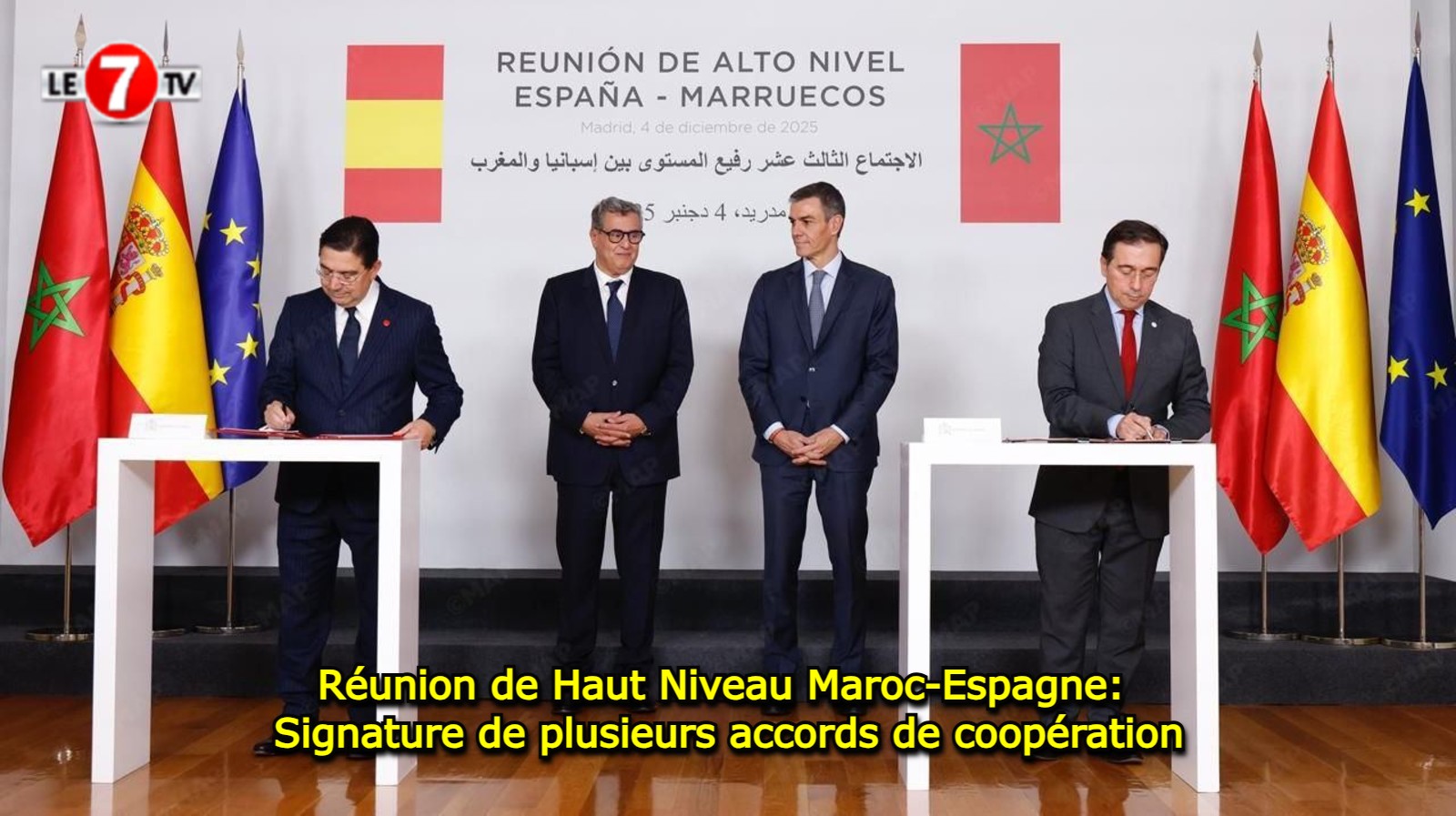 Réunion de Haut Niveau Maroc-Espagne: Signature de plusieurs accords de ...