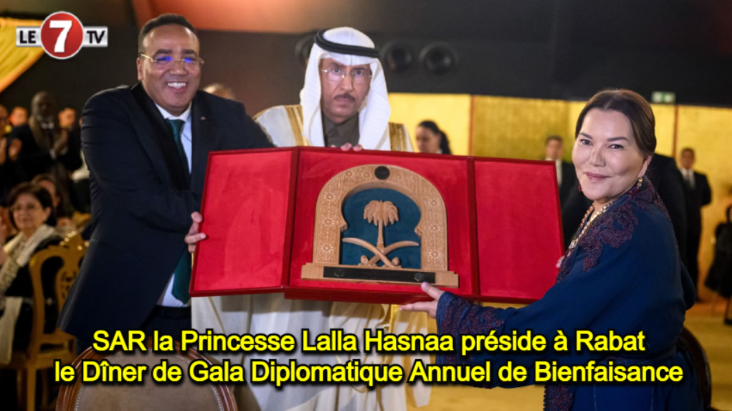 SAR la Princesse Lalla Hasnaa préside à Rabat le Dîner de Gala ...
